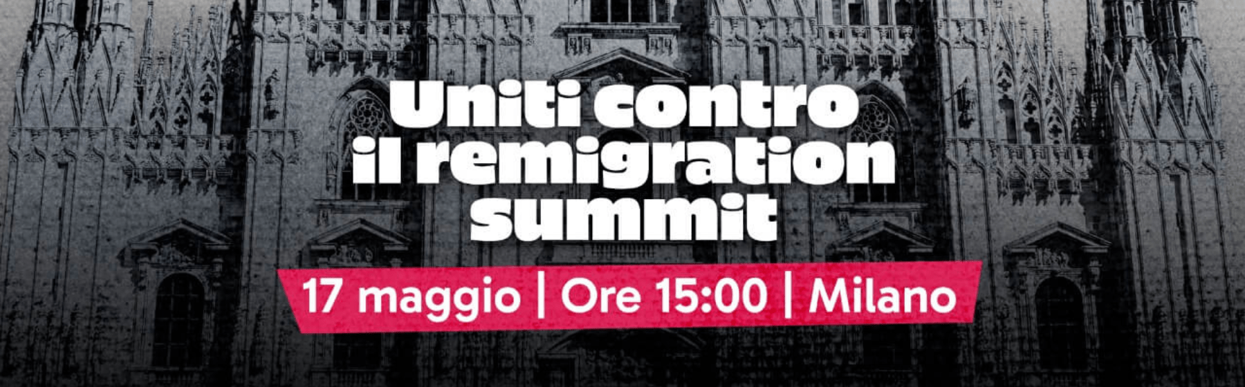Stop al Remigration summit a Milano | Casa della Carità